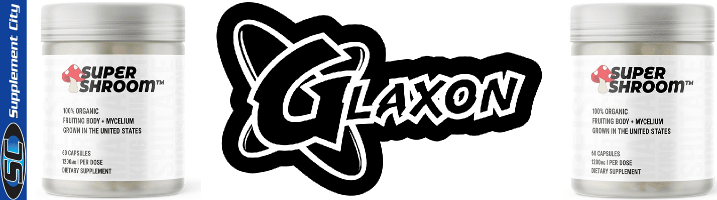 Glaxon Super Shroom banner - Supplement City